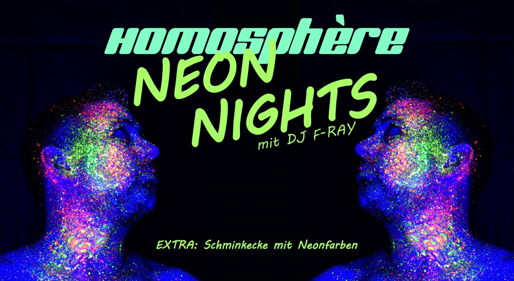 Homosphère: Neon Nights - SCHMIT-Z
